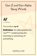 What does AF mean? Slang Dictionary - Gen Alpha World