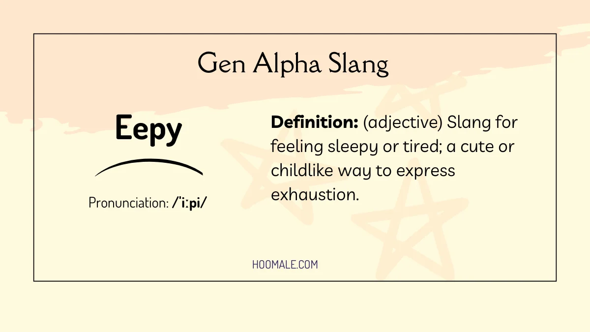 What does Eepy mean? Slang Dictionary - Gen Alpha World
